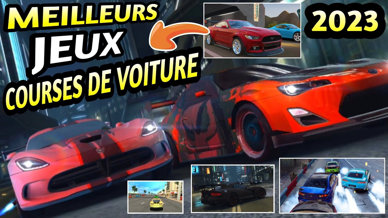 Top 10 Meilleurs Jeux de Voitures pour Android & IOS en 2023 | Jeux de ...