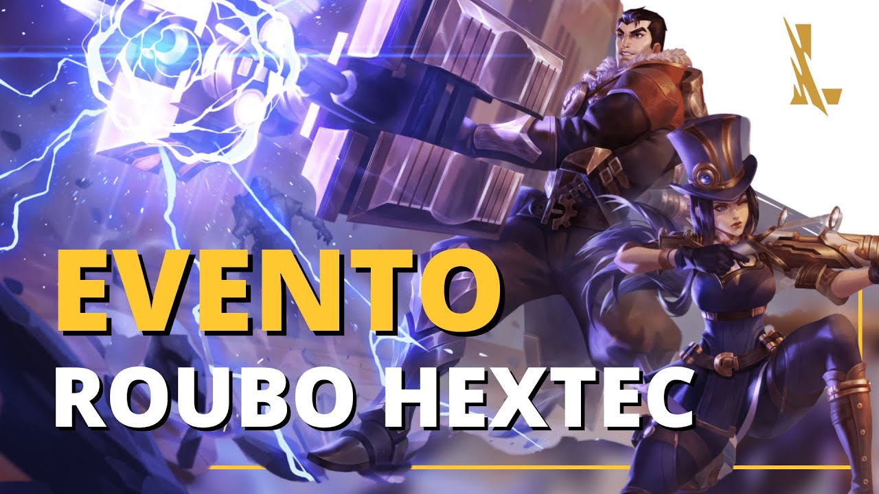 ROUBO HEXTEC EVENTO - WILD RIFT #3 - YouTube