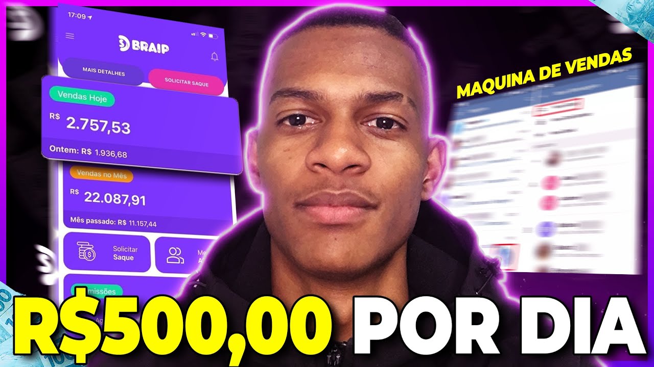 Como Ganhar 500 Reais Por Dia Como Afiliado Braip Passo A Passo Youtube