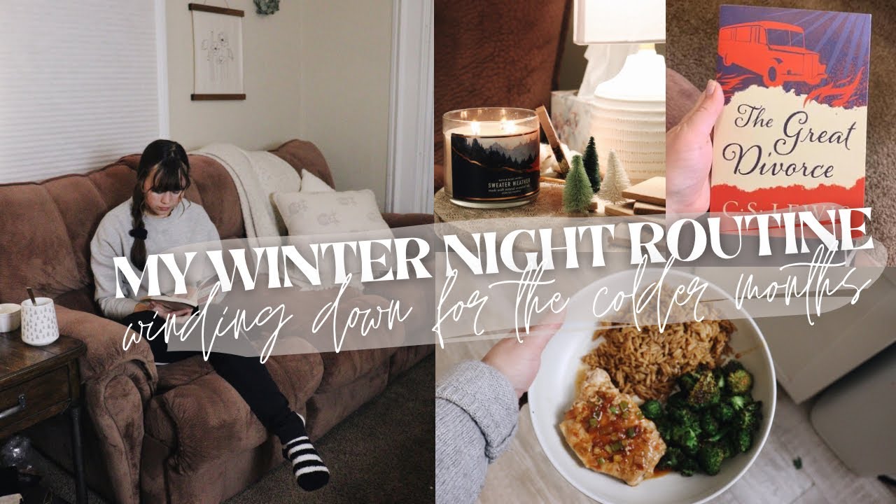 WINTER NIGHT ROUTINE | slowing down and making new habits - YouTube