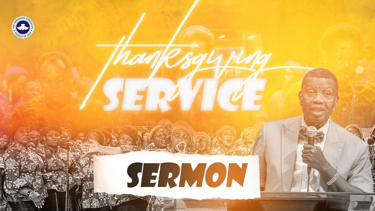 PASTOR E.A ADEBOYE THHANKGIVING SERVICE - thejesusculture