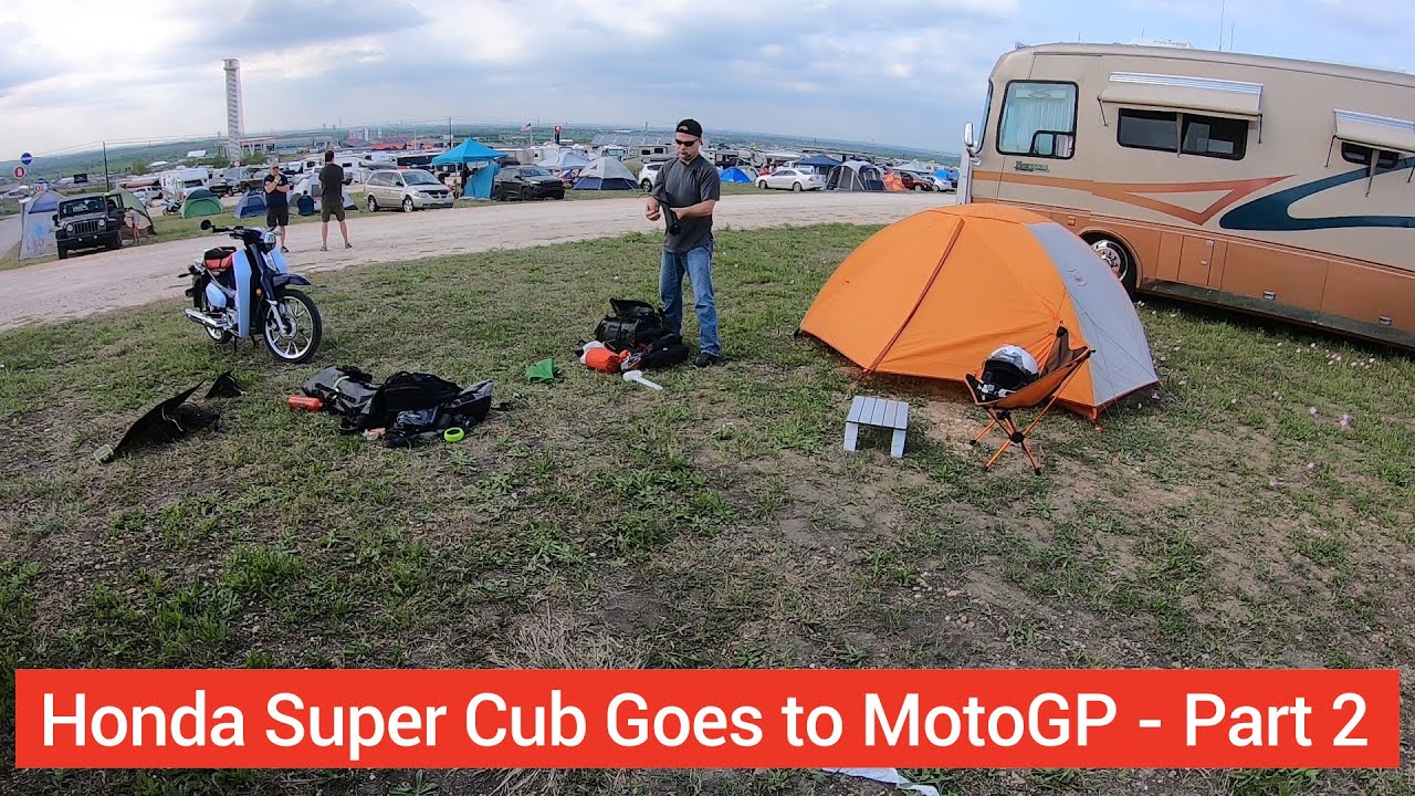 ROADTRIP: Super Cub goes to MotoGP 2019! (Part 2) - Setting Up Camp at ...