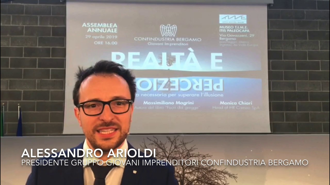 Alessandro Arioldi, presidente del Gruppo Giovani di Confindustria ...