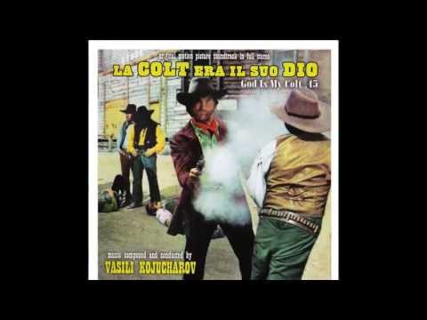 Spaghetti Western -  La Colt Era Il Suo Dio