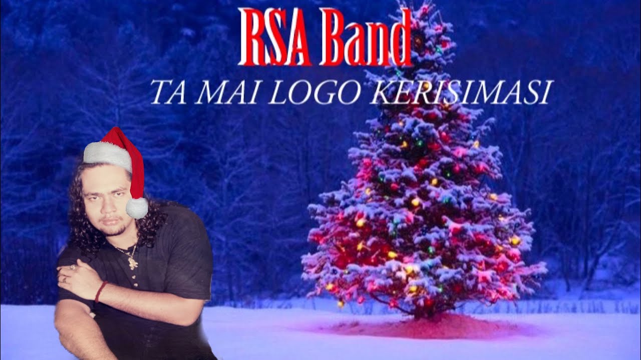 RSA Band Samoa - Ta Mai Logo Kerisimasi - YouTube