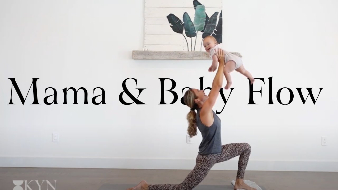 Mama & Baby Flow - YouTube