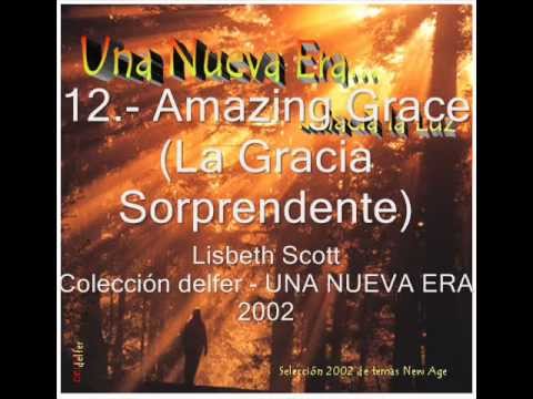 12. Amazing Grace | La Gracia Sublime - YouTube