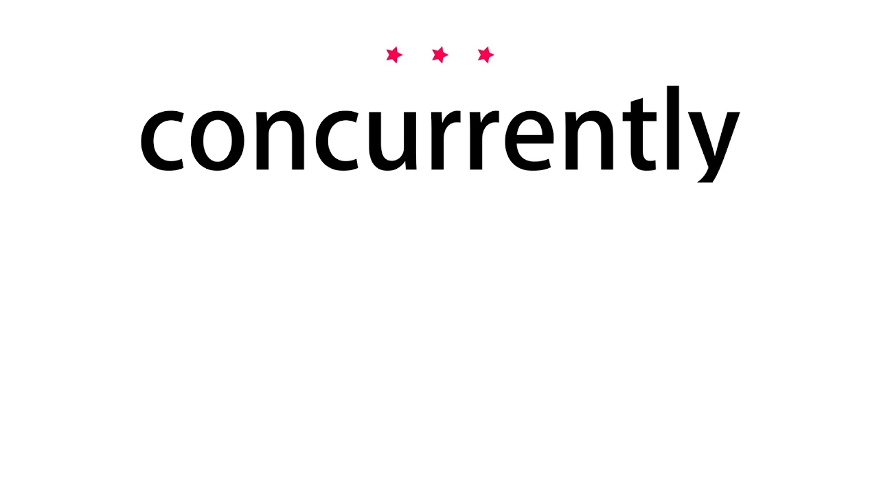How to pronounce concurrently - Vocab Today - YouTube