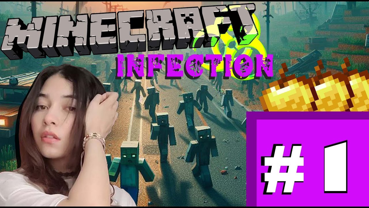 MINECRAFT INFECTION |°_°| DIA 1 CAPITULO 1 - COMENZAMOS CON TODA ...