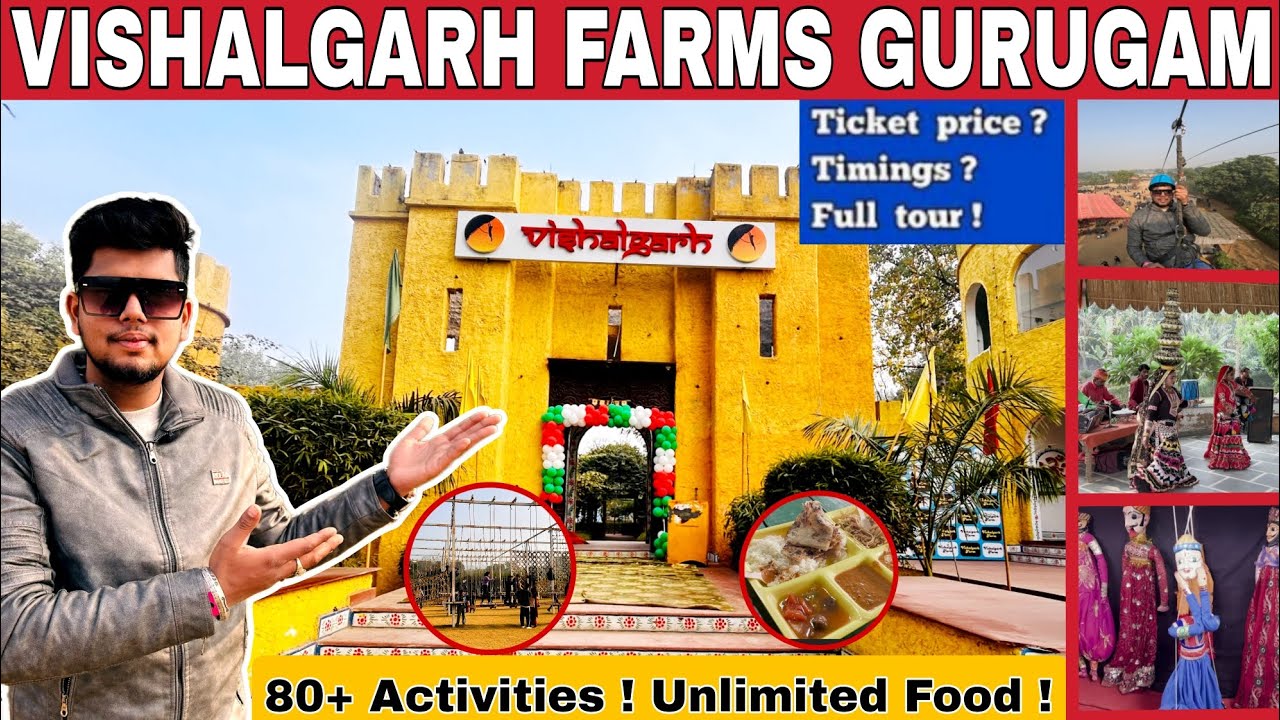 Vishalgarh Farm Gurugram || Vishalgarh Farms Gurugram Ticket Price ...