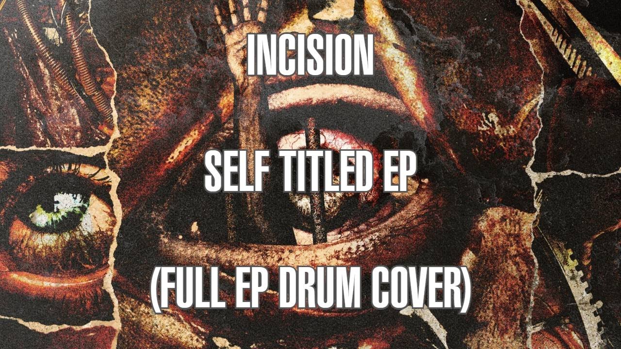 Incision - Incision (FULL EP DRUM COVER) - YouTube