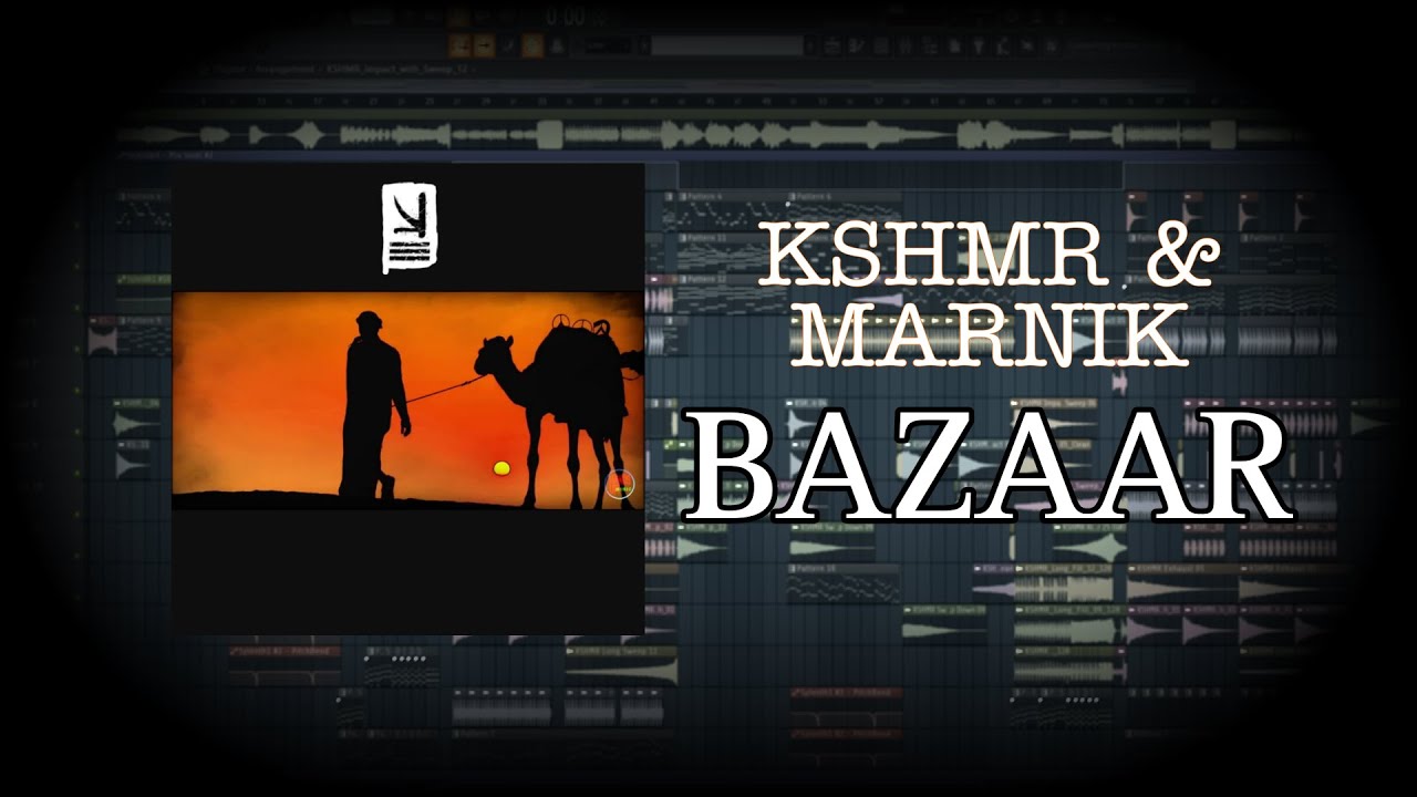 KSHMR & Marnik - Bazaar (Official Sunburn Goa 2015 Anthem) [Fl Studio ...