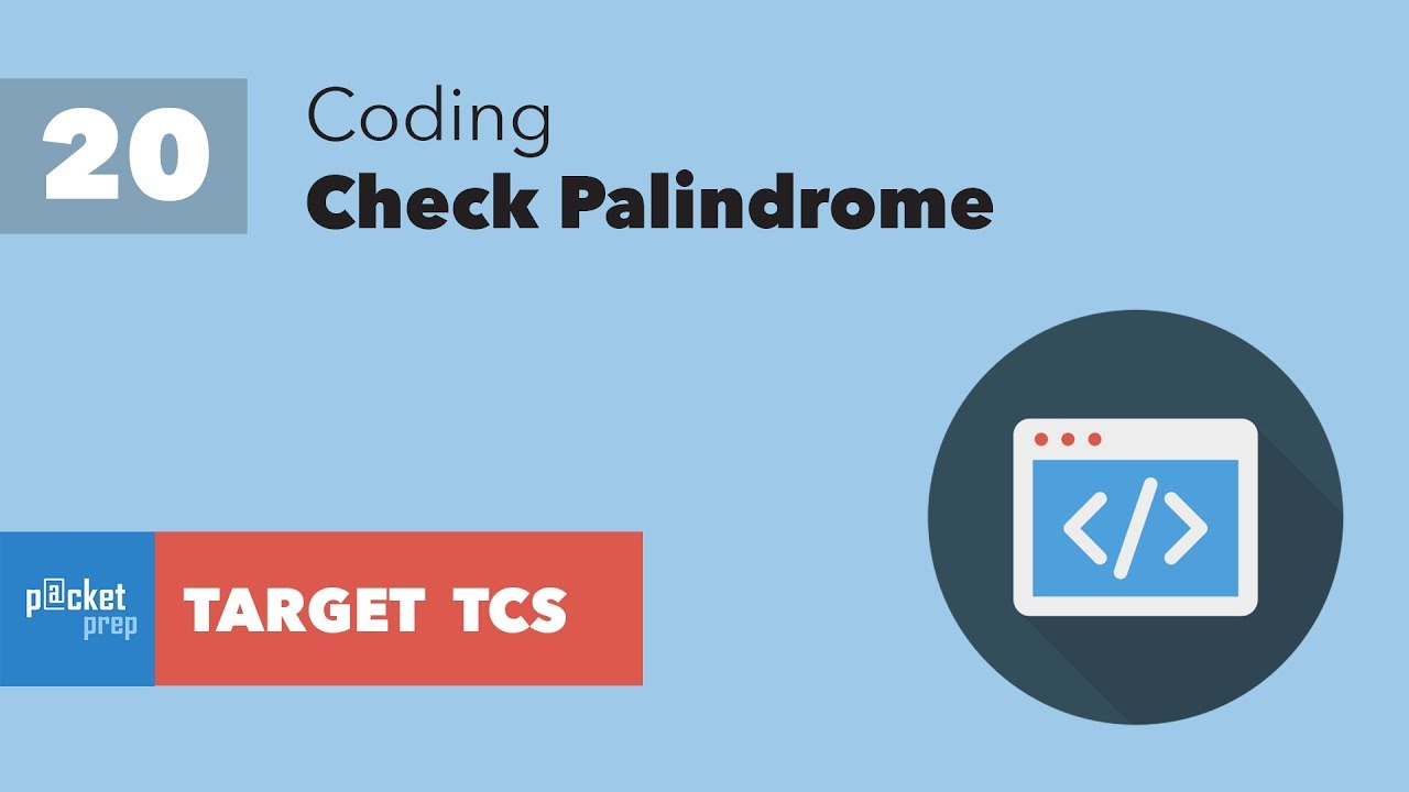 L20 - CheckPalindrome - Coding - YouTube