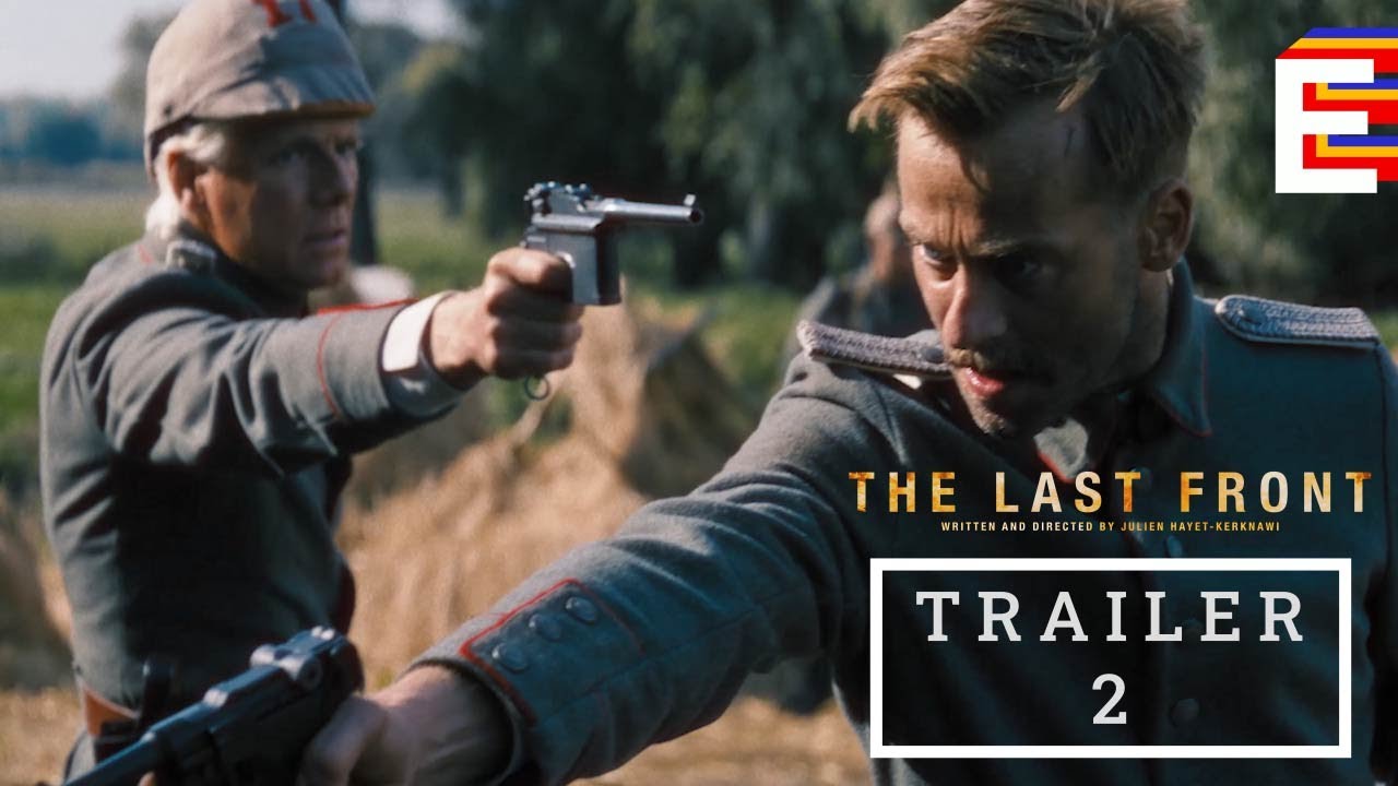 The Last Front | Trailer 2 HD | In Theaters August 9 - YouTube