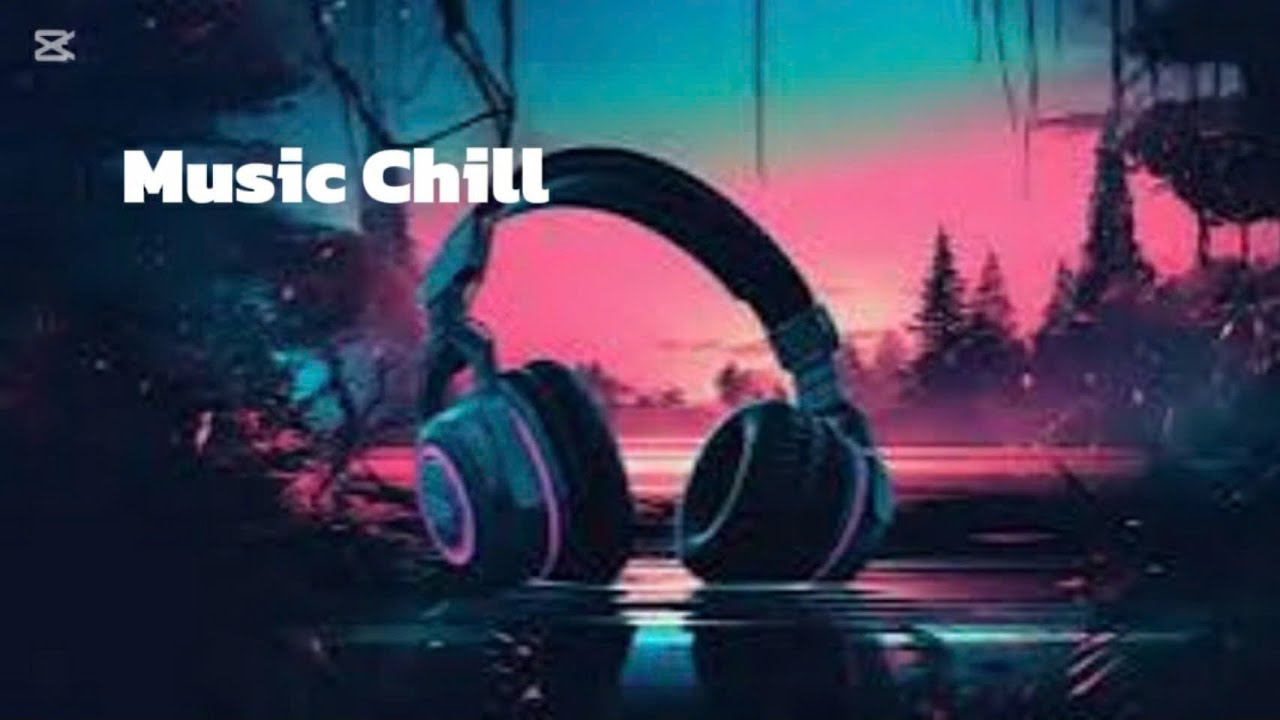 Chill Us Uk Music - Collection of the Best Chill Songs TikTok - Lofi ...