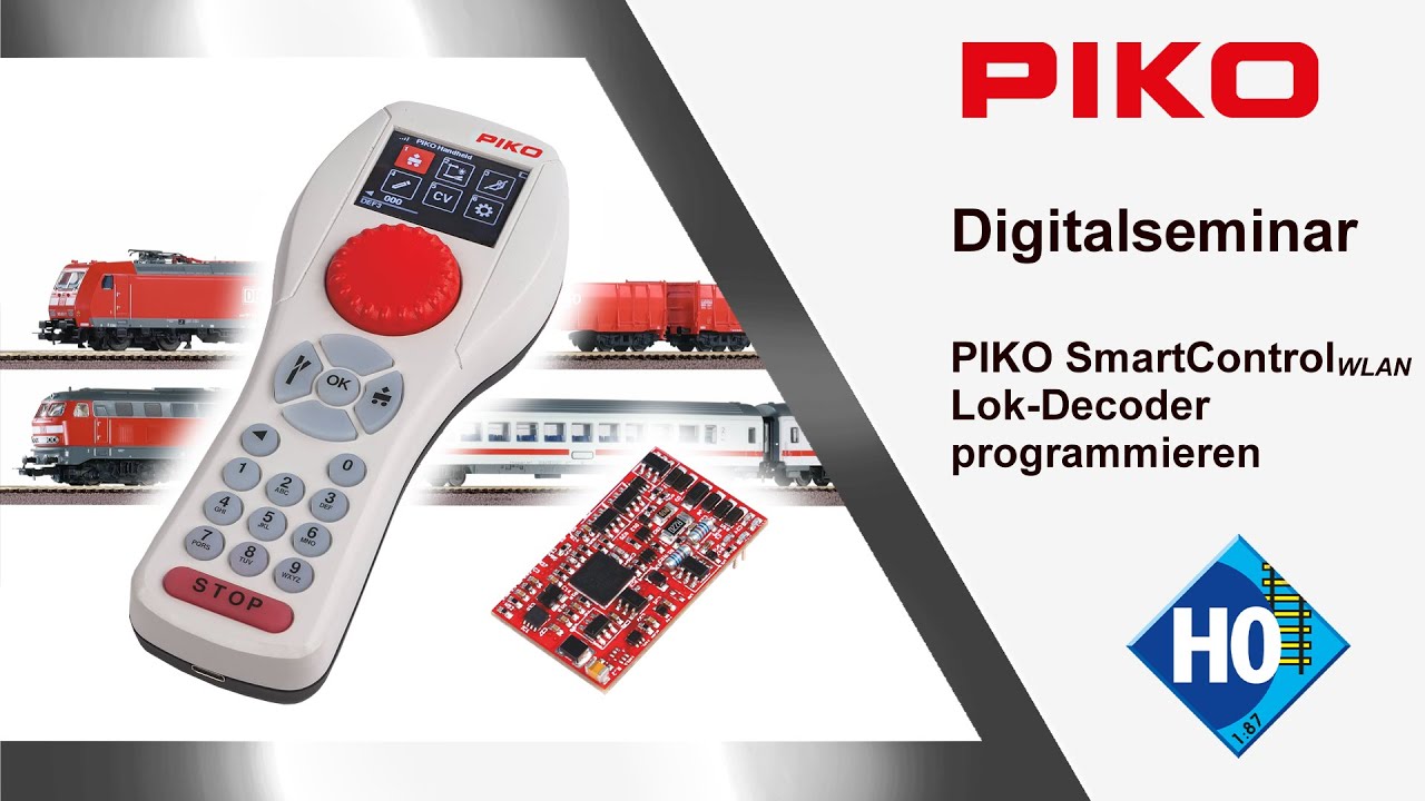 PIKO [D090] Digitalseminar PIKO SmartControl WLAN - Teil 4: Lok-Decoder ...
