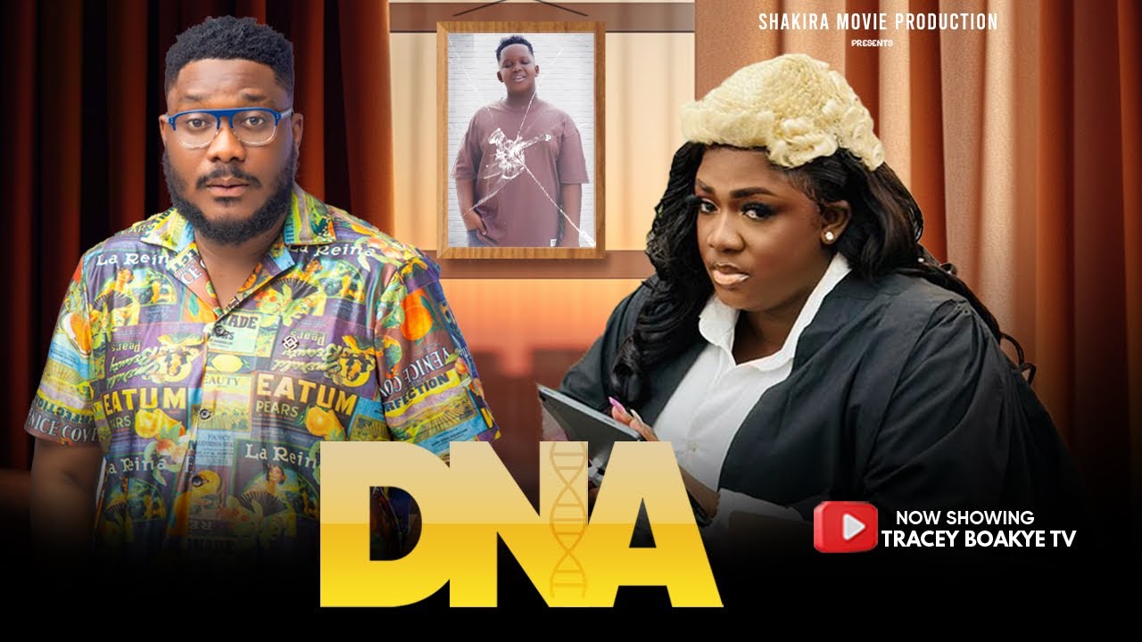 DNA (full Movie) Jeffery Nortey Tracey Boakye Kwaku Danso Afima - YouTube