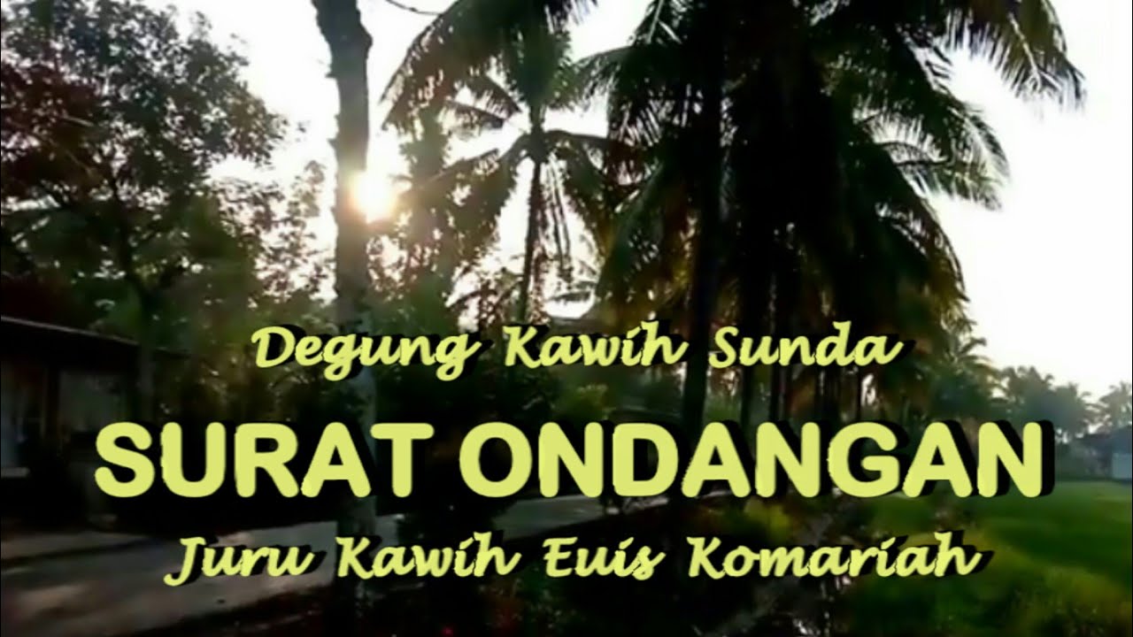 Degung Sunda Pernikahan || Surat Ondangan Juru Kawih Euis Komariah ...
