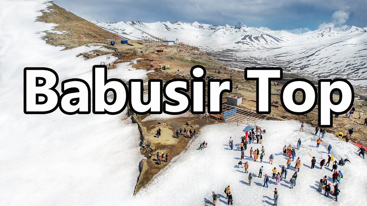 Babusar Top | Babusar Road | Babusar top Update | Ahsan Arain - YouTube