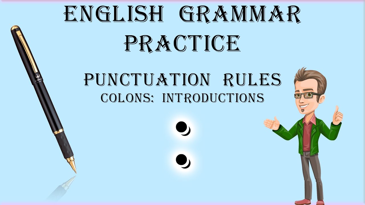 Colons - Introductions. 5 Practice Exercises - YouTube