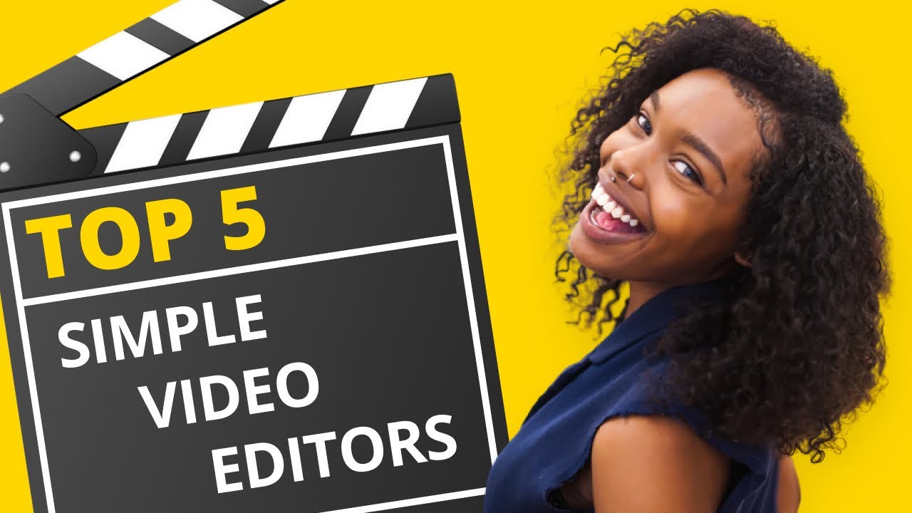 Top 5 Simple Video Editors for Beginners - YouTube