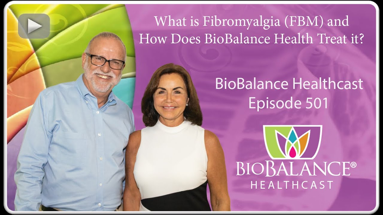 What is Fibromyalgia (FBM) and How Does BioBalance Health Treat it ...