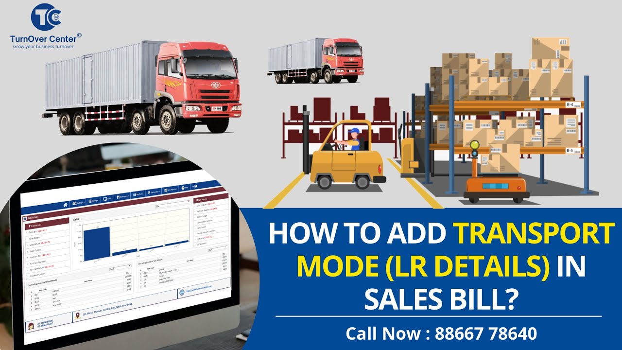How to add Transport mode (LR details) in sales bill? | TurnOver Center ...