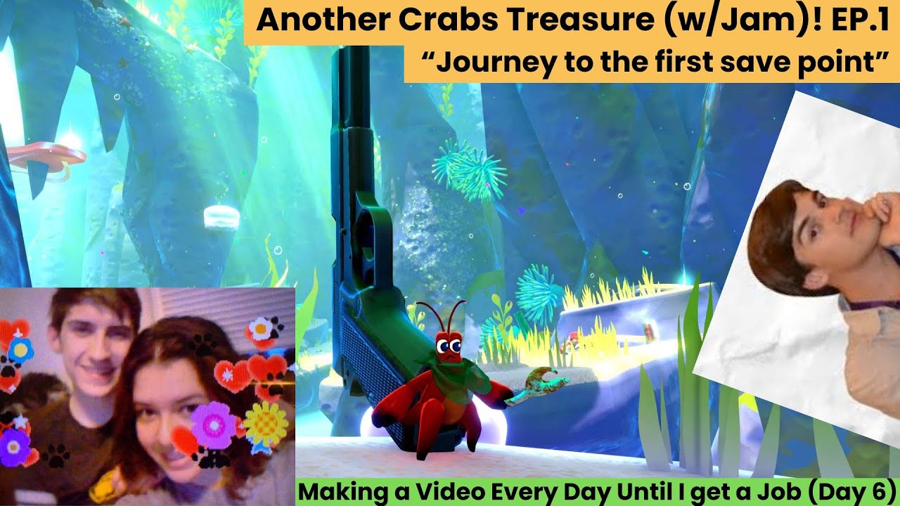 Another Crabs Treasure (W/ Jam) EP. 1 - Journey to the first save point ...
