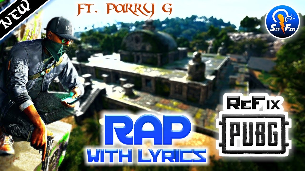 PUBG Rap Anthem - (Life Jaise PubG full lyrics) ft. Parry G | Full ...
