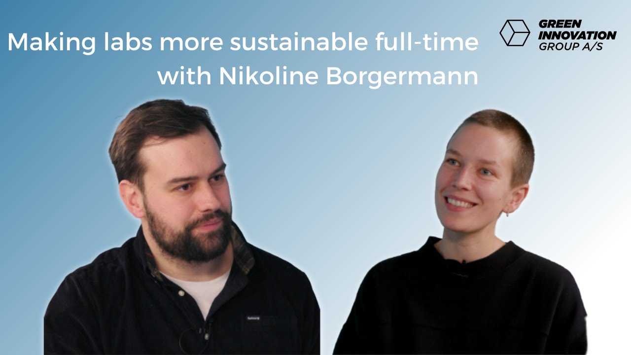 Making labs more sustainable full-time with Nikoline Borgermann - YouTube