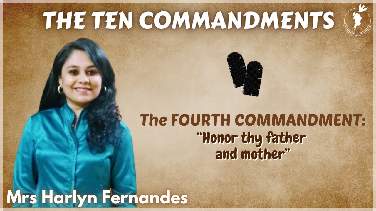 "The Fourth Commandment" | The Ten Commandments | Mrs. Harlyn Fernandes ...