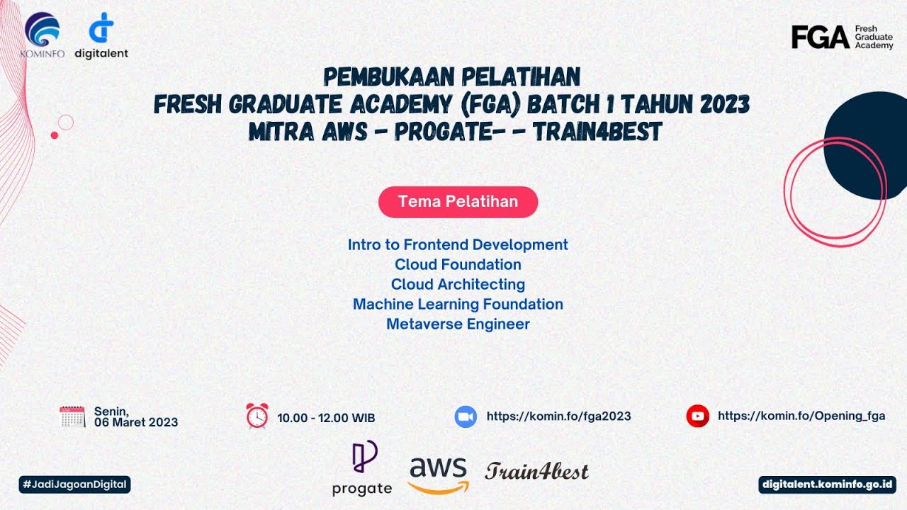 Pembukaan Pelatihan Fresh Graduate Academy Batch 1 Tahun 2023 Mitra Progate - AWS - Train4best ...