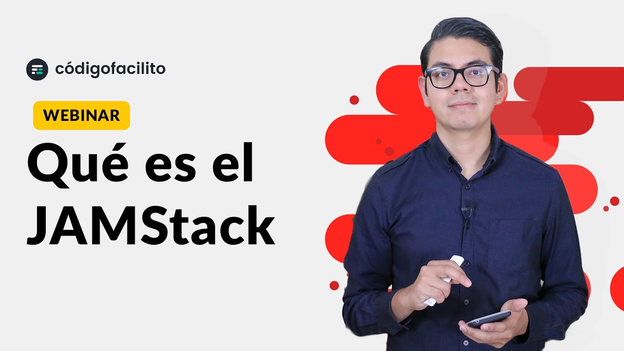Qué es el JAMStack - Webinar - YouTube