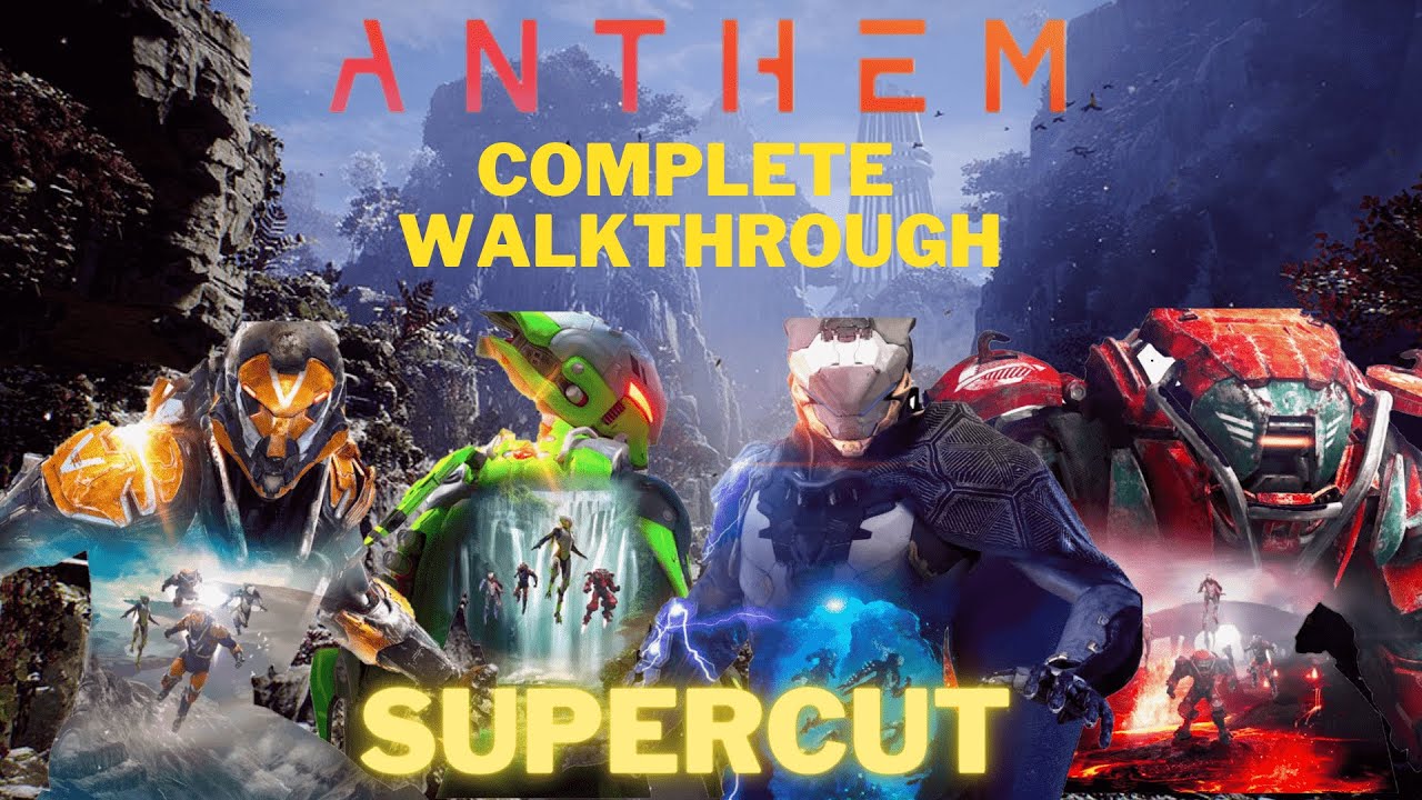 Anthem Super Cut: Complete Walkthrough (Feb 2021) | Javelins, Titans ...
