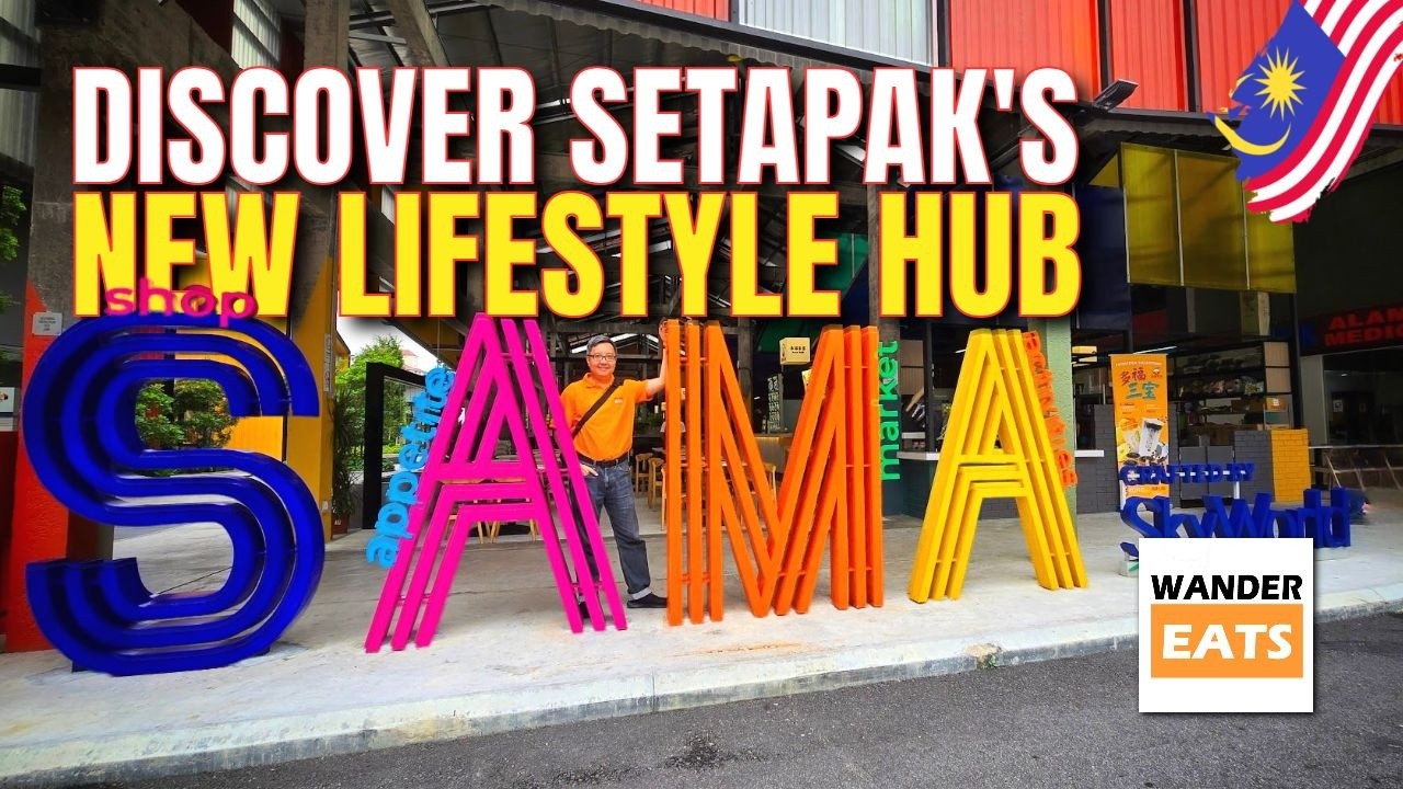 Walk: 🇲🇾 SAMA Square Setapak – The Ultimate Guide for Visitors! - YouTube