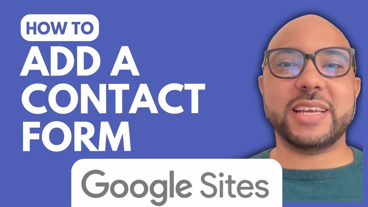 How To Add A Contact Form On Google Sites - YouTube
