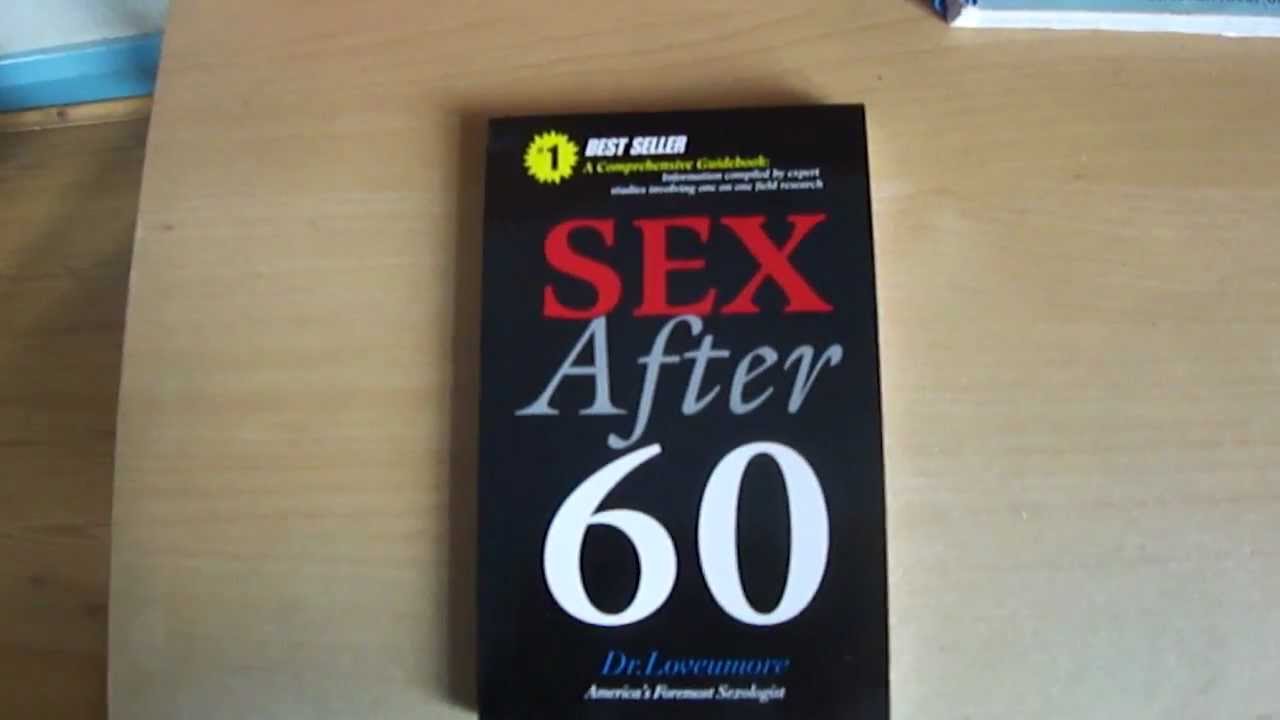 Sex After 60 Youtube