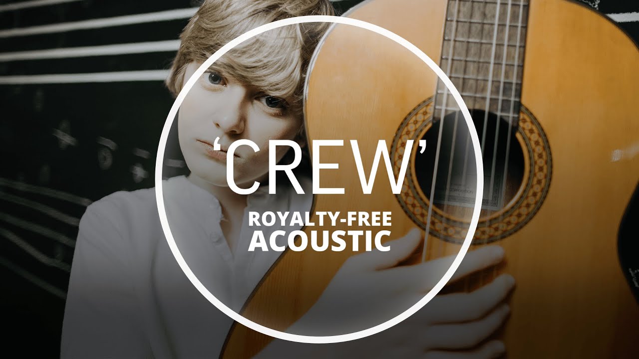 Alex2e - Crew (Acoustic Guitar Music For YouTube & TikTok) - YouTube