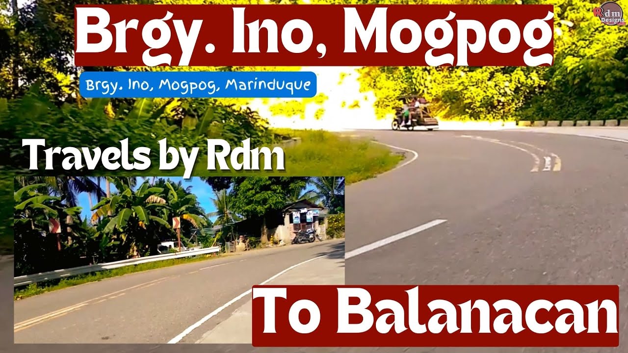 Brgy. Ino, Mogpog, Marinduque Going To Balanacan | Travel in Marinduque ...
