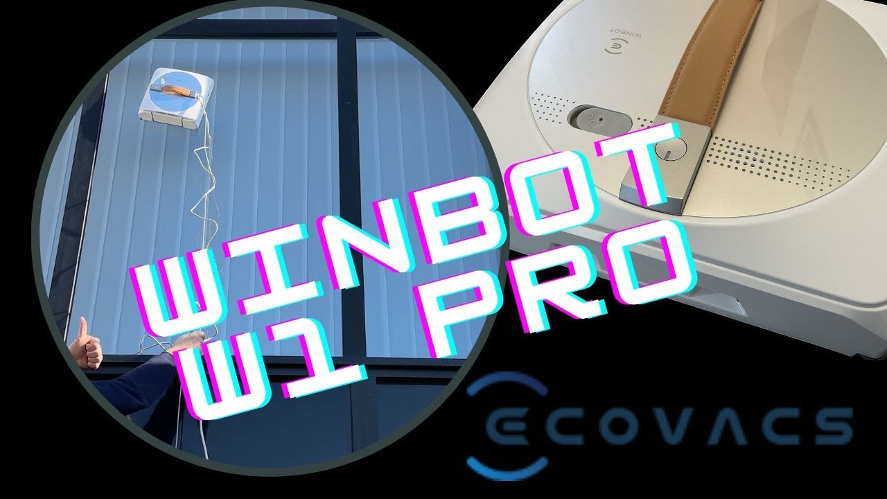 WINBOT W1 PRO : Le laveur de vitre automatique piloté depuis votre iPhone ou téléphone Android ...