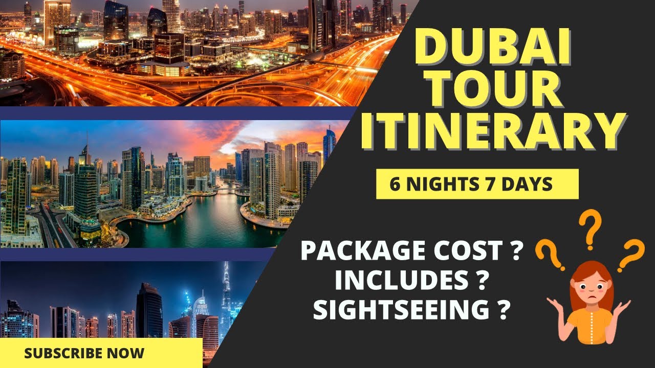 Dubai Tour Itinerary 6 nights 7 days | Dubai Tour Package | NFTT WORLD - YouTube