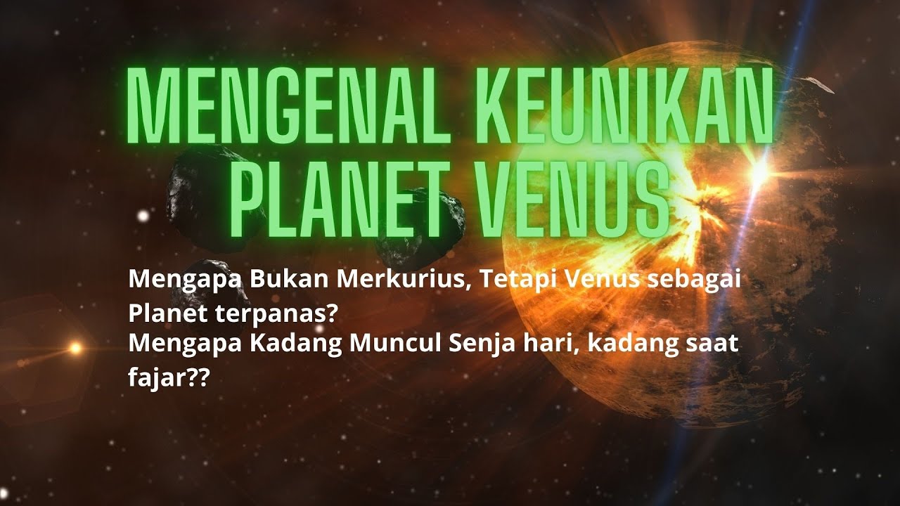 KEUNIKAN PLANET VENUS - YouTube