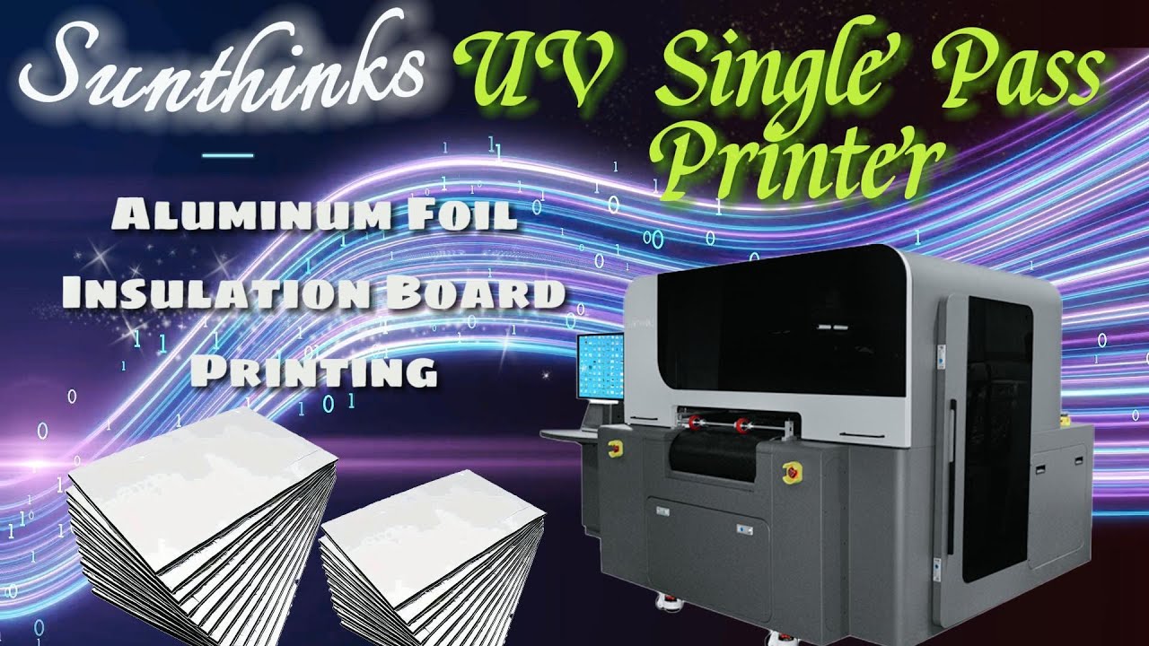 Sunthinks A3 UV Single Pass Printer For Aluminum Foil Insulation Board ...