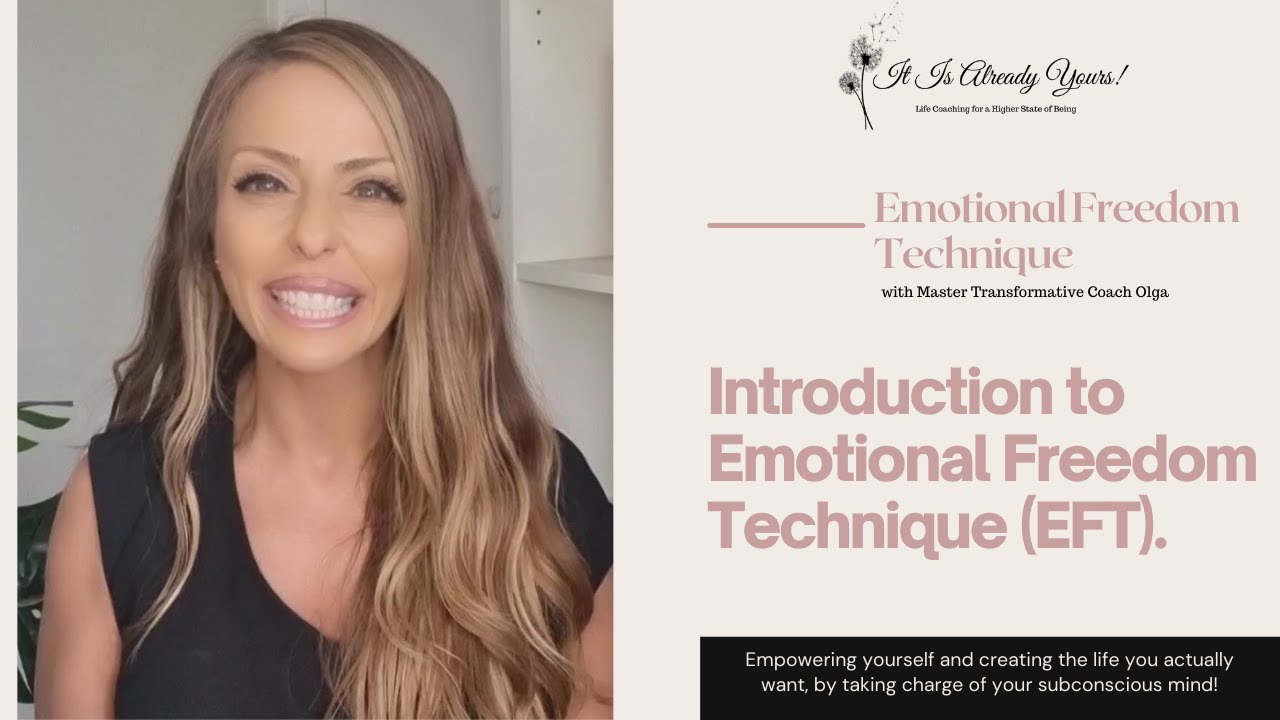 Introduction To A Powerful Energy Shifting Technique - EFT - YouTube