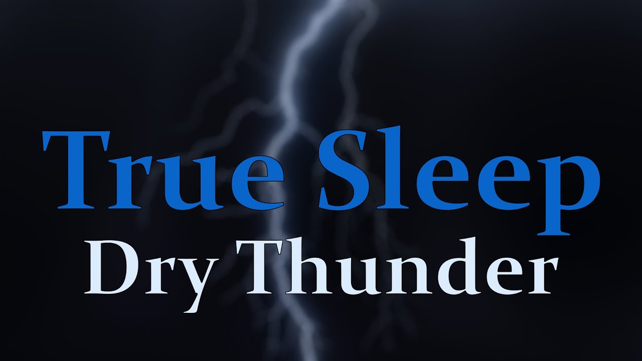 Dry Thunder | High Quality Sounds For Sleeping | Dark Screen | Good ...