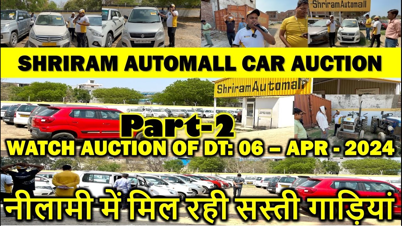 Part-2|| Shriram Cars Auction || Shriram Automall - Faridabad ...