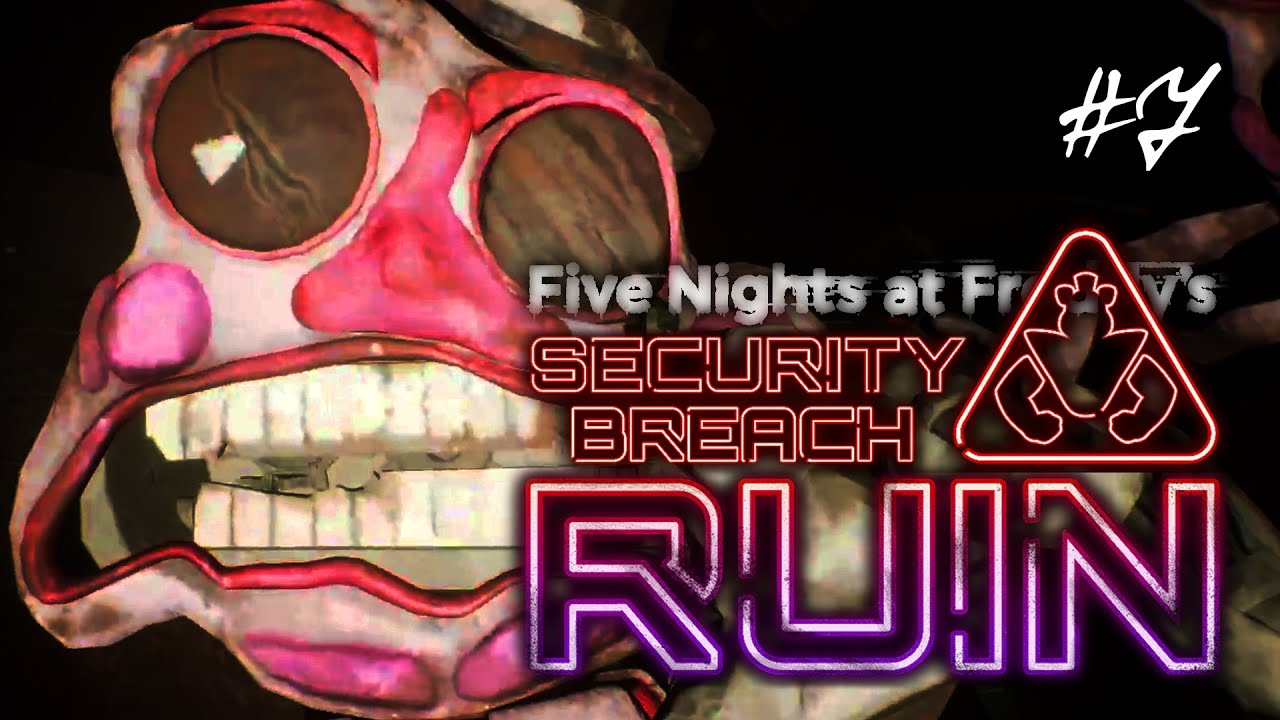 ТуСоВкА с DJ | #7 RUIN FNAF DLC | Five Nights at Freddy's: SECURITY ...