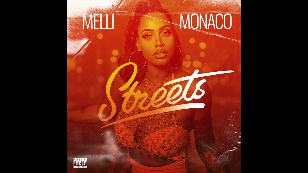 Melli Monaco - Streets (Official Audio) - YouTube