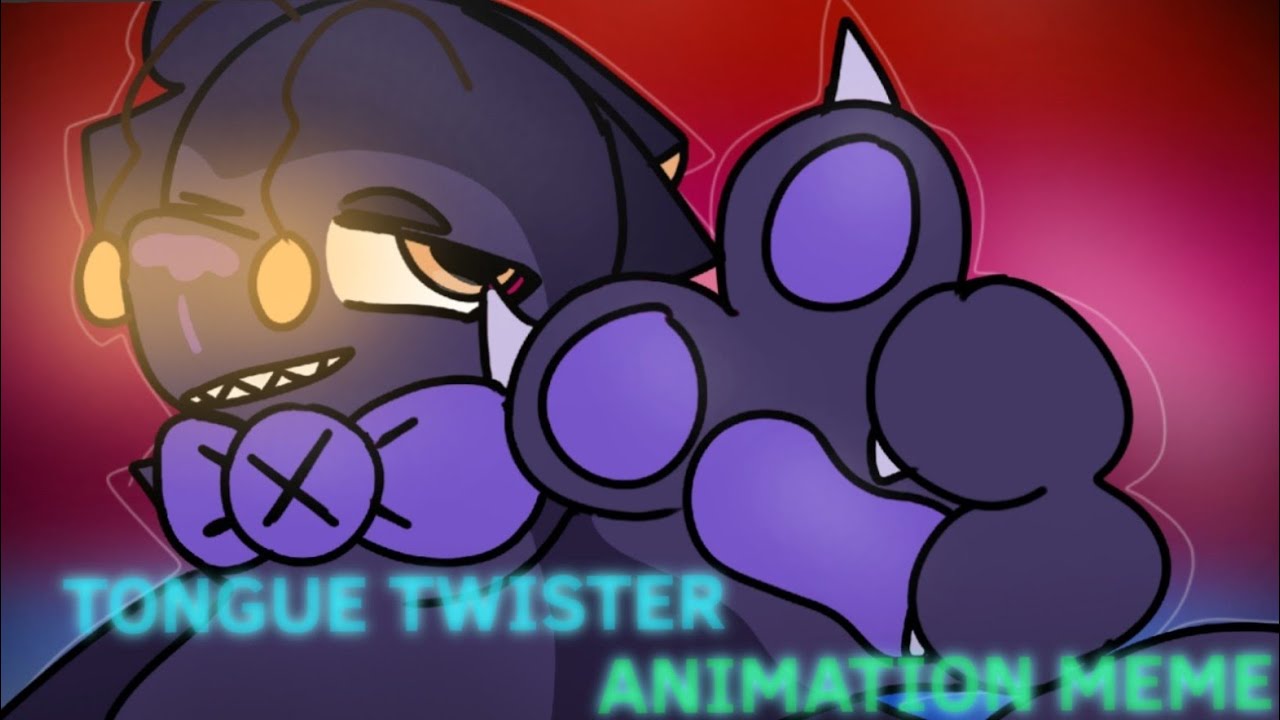 (NEW OC) TONGUE TWISTER | animation meme | FW and bright colors - YouTube