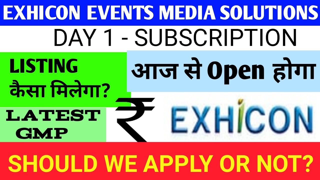 Exhicon Events Media Solutions Limited Ipo 🔴 Exhicon Events Media ...